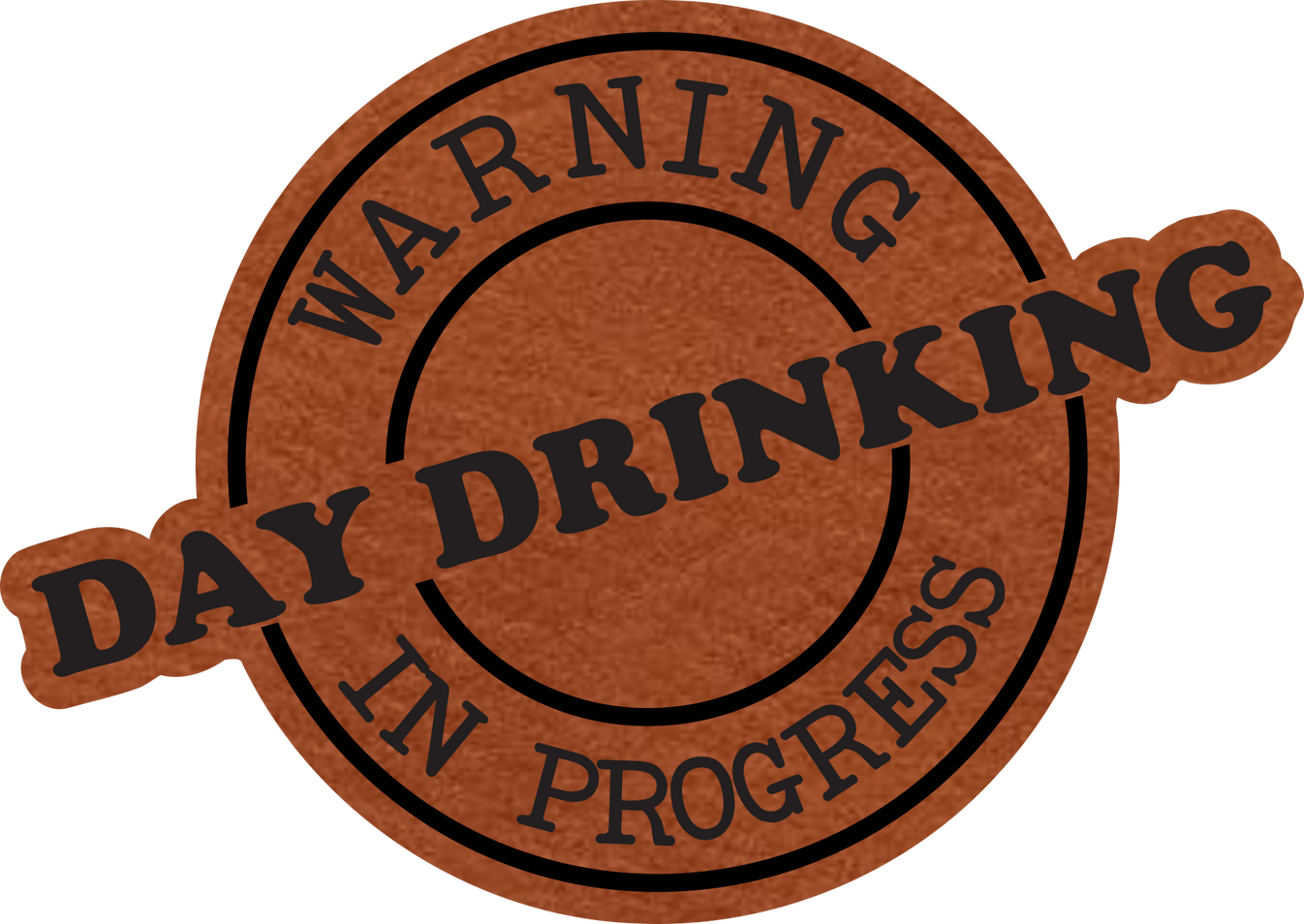 Warning Day Drinking in Progress Patch Digital File SVG – Lone Star ...